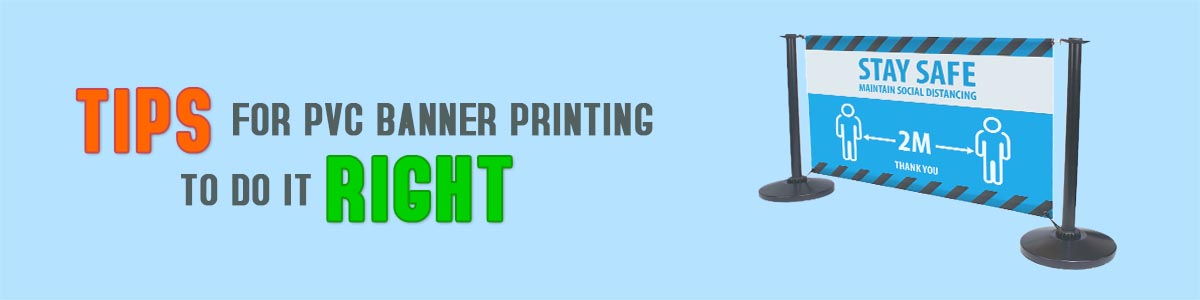 Tips for PVC Banner Printing